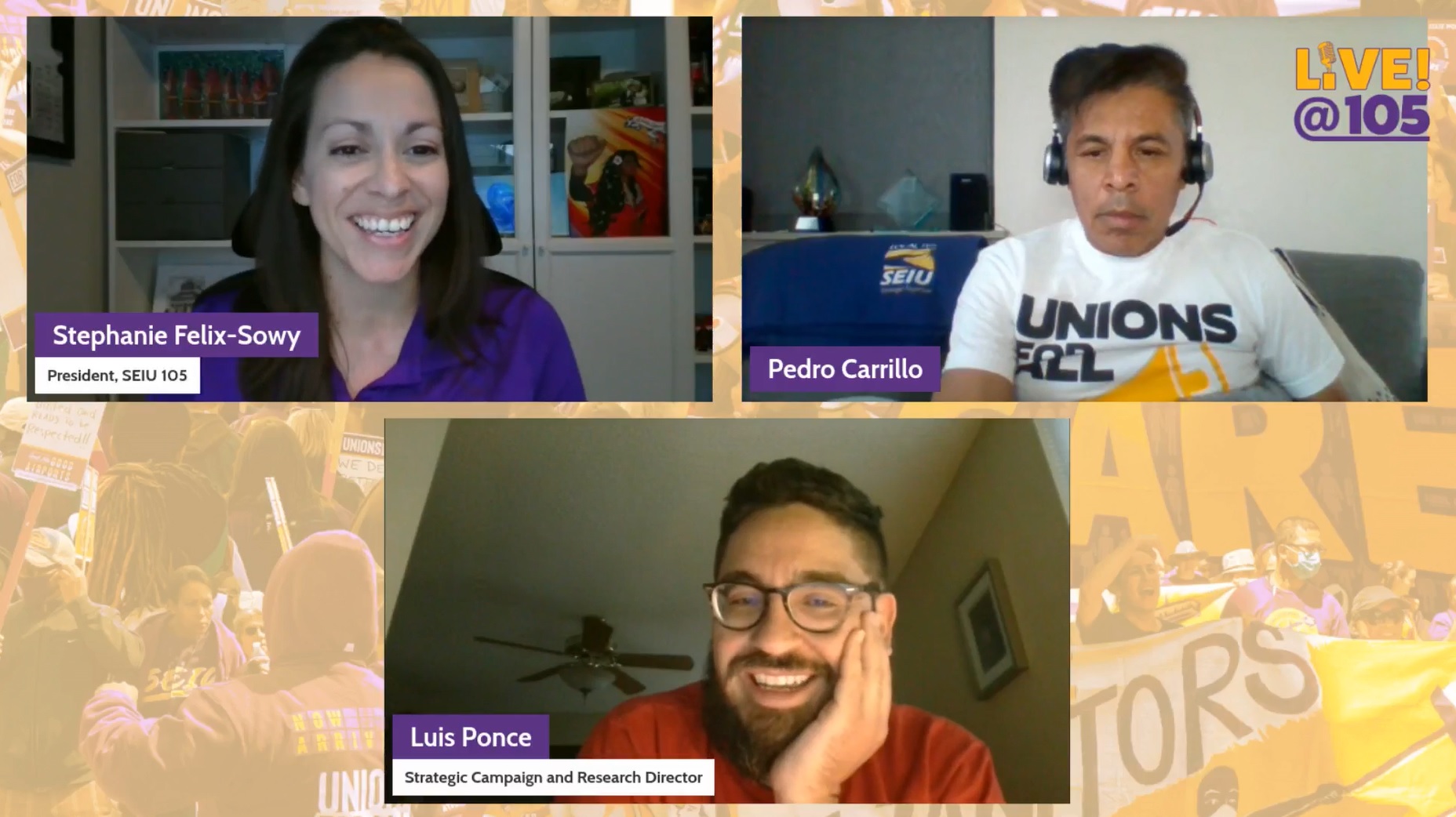 RECAP: Our First Live @ 105! - SEIU Local 105