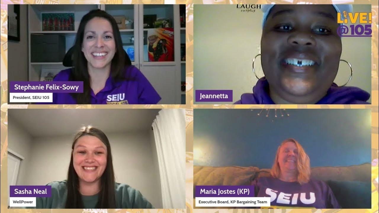 RECAP: Our First Live @ 105! - SEIU Local 105